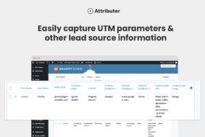 How to Track UTM Parameters & Other Lead Source Data in Gravity Forms
