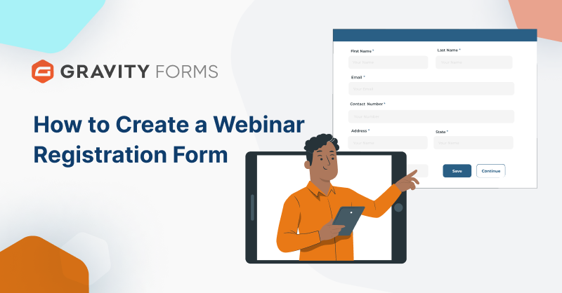 Starter Guide: How to Create a Webinar Registration Form