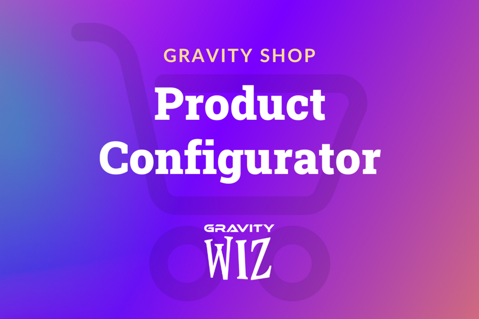 Gravity Shop Product Configurator