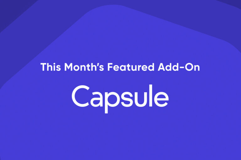 This Month's Featured Add-On... Capsule CRM - Gravity Forms