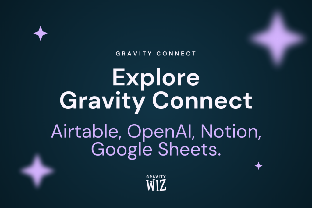 Explore Gravity Connect by Gravity Wiz