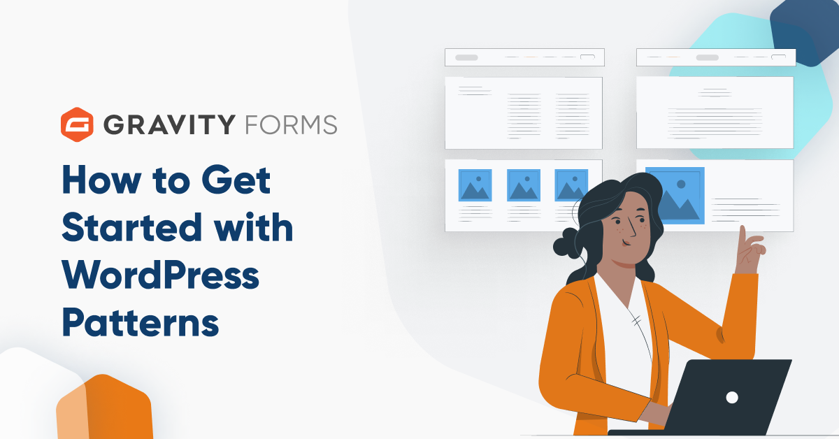 How to Get Started with WordPress Patterns - Gravity Forms