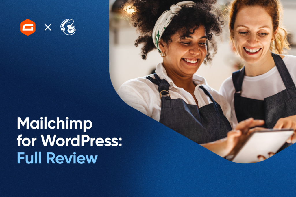 Mailchimp for WordPress: A Full Review (Features, Pricing, Setup)